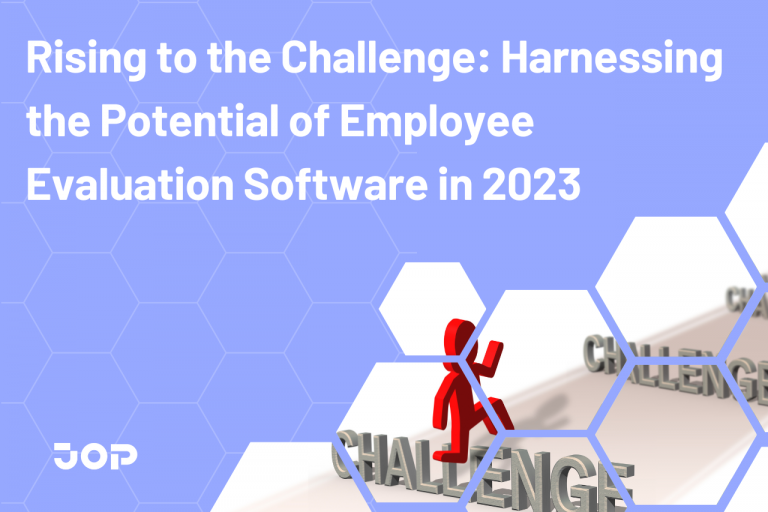 Employee performance management in 2023: Harnessing its Potential
