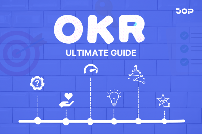 What is an OKR? The Ultimate Guide | OKR Meaning | OKRs | JOP