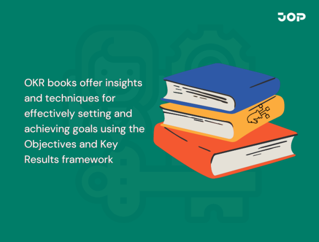 10 Best OKR Books for Beginners and Advanced in 2024