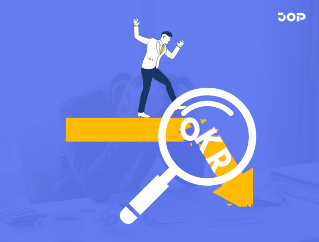 Exploring the Reasons Behind Failed OKR Implementations - JOP