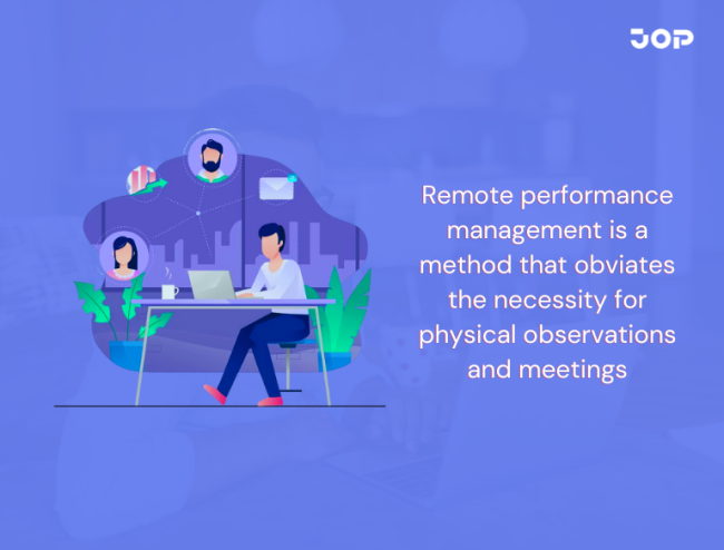 Remote Performance Management: Essential Tips for Leader | JOP