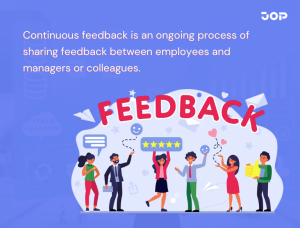 What is continuous feedback? Benefits, Best Practice & Implementation | JOP