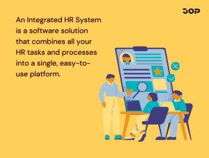 What is an integrated HR system? Features, Benefits & Case Study