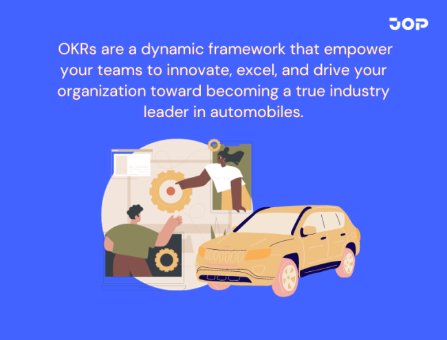 Driving Success in the Automotive Industry with OKRs - JOP