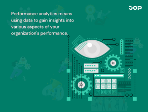 What is Performance Analytics: Everything You Need to Know | JOP