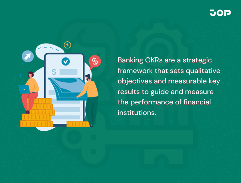 Top 20 Strategic OKR examples in Banking - JOP