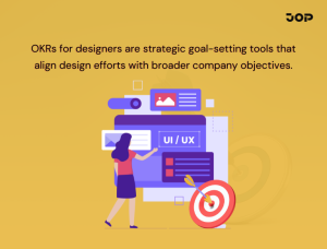 7 Ways to Design OKRs Examples for Designer's Teams | JOP