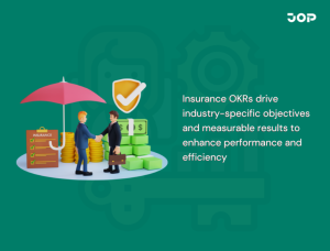 15 Impactful Examples of Insurance OKRs - JOP